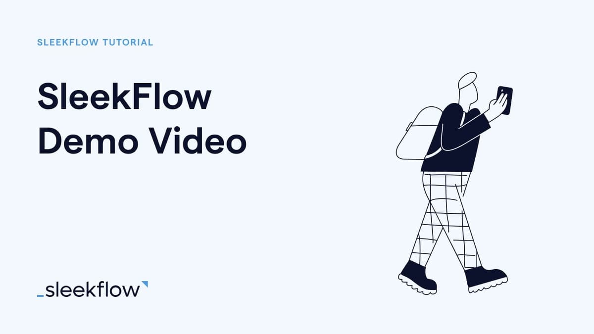 Watch a SleekFlow Demo to power up your business | SleekFlow